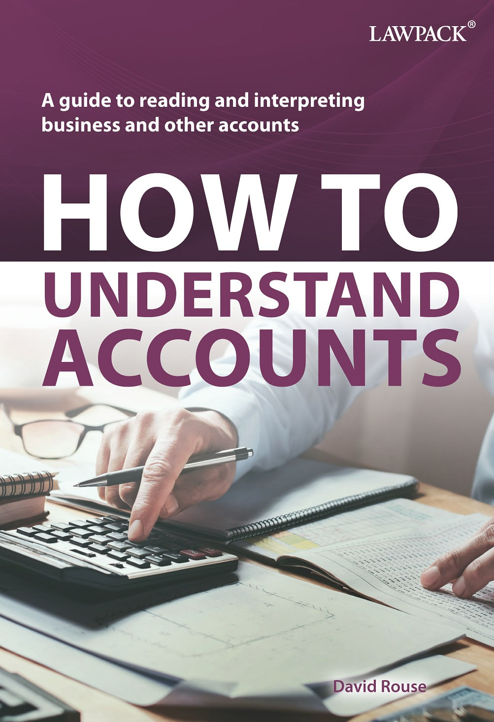 How to Understand Accounts | lawpack.co.uk